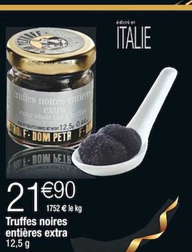 Promo Truffes Noires Entières Extra chez Cora - iCatalogue.fr