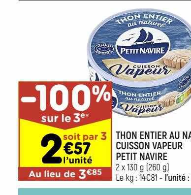 Promo Thon Entier Au Naturel Cuisson Vapeur Petit Navire chez Leader ...