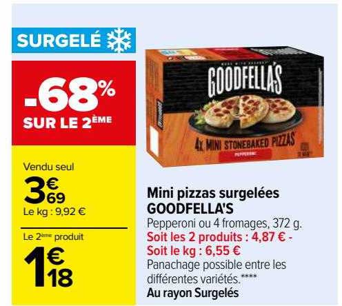Promo Mini Pizzas Surgelées Goodfella's chez Carrefour - iCatalogue.fr