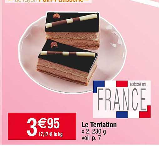 Promo Le Tentation chez Cora - iCatalogue.fr