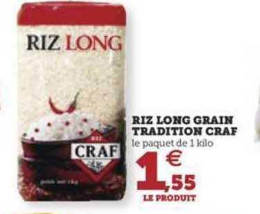 Promo Riz Long Grain Tradition Craf chez Super U - iCatalogue.fr