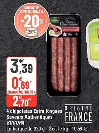 Promo 4 Chipolatas Extra Longues Saveurs Authentiques Socopa chez G20 ...