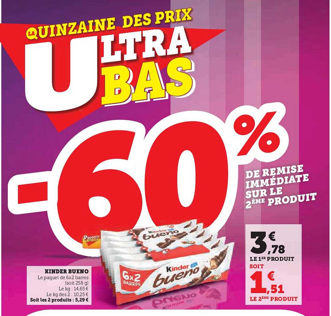 Promo Kinder Bueno chez Hyper U - iCatalogue.fr