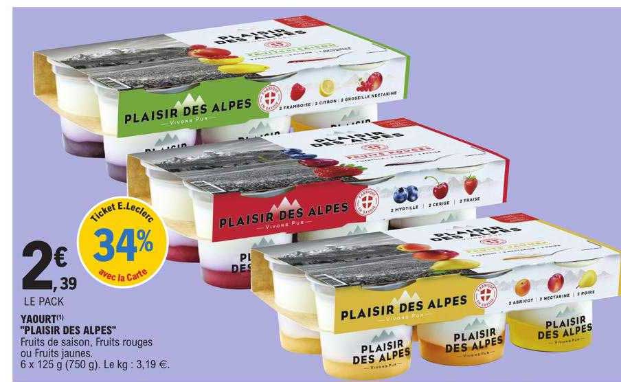 Promo Yaourt "plaisir Des Alpes" chez E.Leclerc - iCatalogue.fr