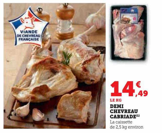 Promo Demi Chevreau Cabriade chez Hyper U - iCatalogue.fr