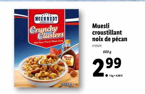 Promo Muesli Croustillant Noix De Pécan Mcennedy chez Lidl - iCatalogue.fr