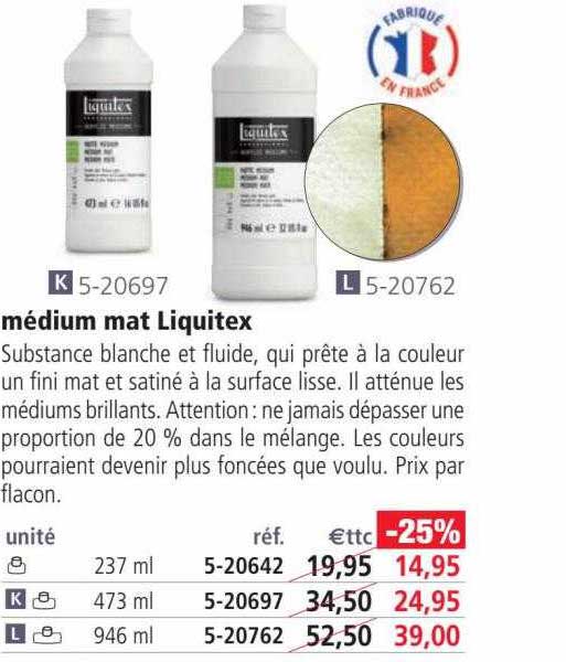 Promo Médium Mat Liquitex chez Le Géant des Beaux-Arts - iCatalogue.fr