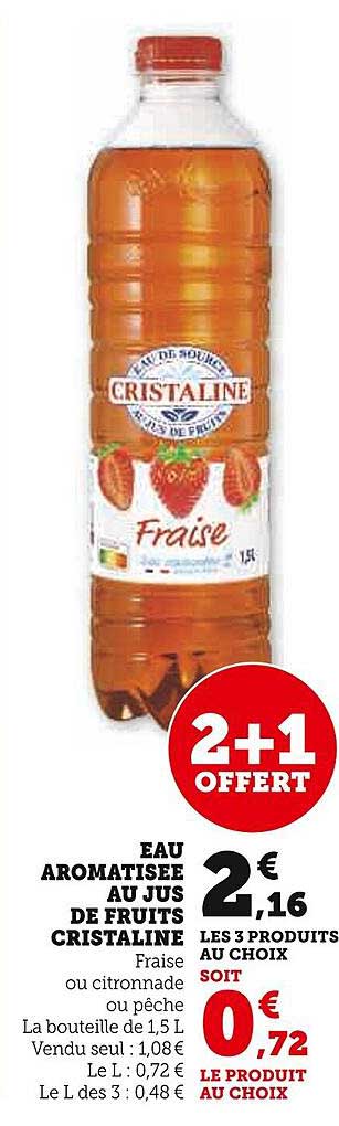 Promo Eau Aromatisée Au Jus De Fruits Cristaline chez Super U ...