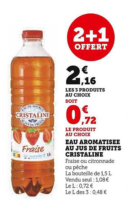 Promo Eau Aromatisée Au Jus De Fruits Cristaline chez U Express ...