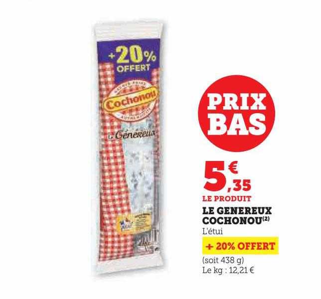 Promo Le Généreux Cochonou chez Hyper U - iCatalogue.fr