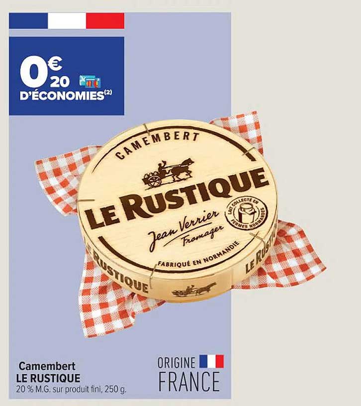 Promo Camembert Le Rustique chez Carrefour Express - iCatalogue.fr