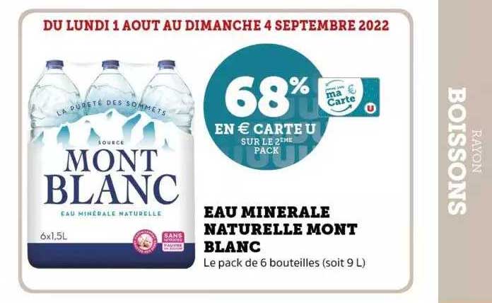 Promo Eau Minérale Naturelle Mont Blanc chez Super U - iCatalogue.fr