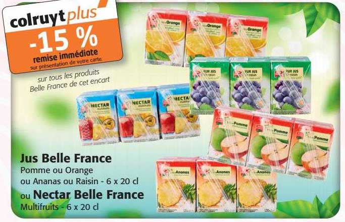 Promo Jus Belle France Ou Nectar Belle France chez Colruyt - iCatalogue.fr