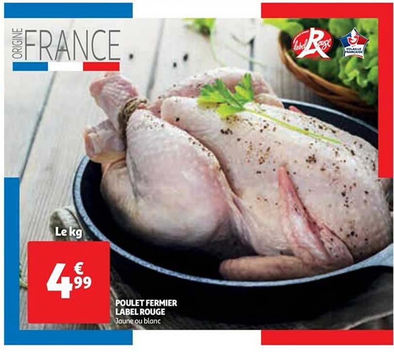 Offre Poulet Fermier Label Rouge chez Auchan