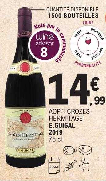 Promo Aop Crozes-hermitage E.guigal 2019 chez E.Leclerc - iCatalogue.fr Promo Aop Crozes-hermitage E.guigal 2019 chez E.Leclerc - iCatalogue.fr