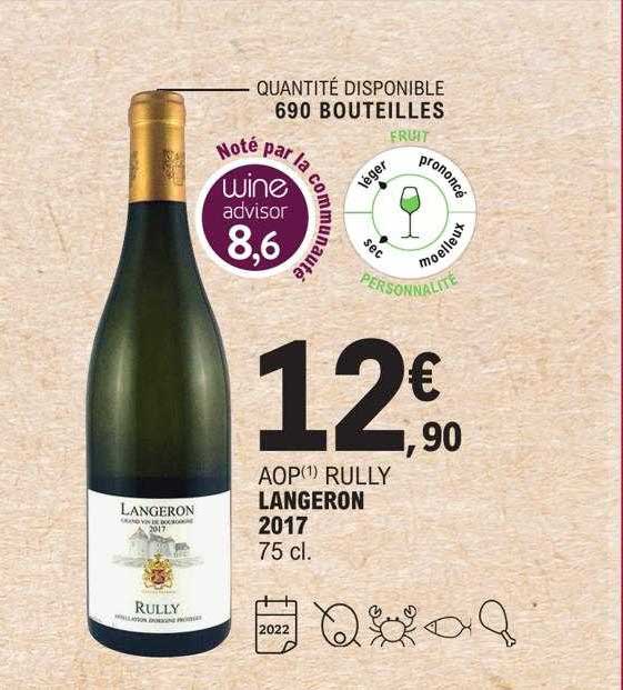 Promo Aop Rully Langeron 2017 chez E.Leclerc - iCatalogue.fr