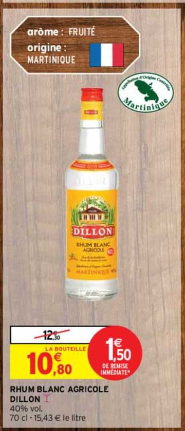 Promo Rhum Blanc Agricole Dillon chez Intermarché Contact - iCatalogue.fr