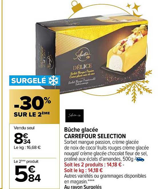 Promo Bûche Glacée Carrefour Sélection chez Carrefour - iCatalogue.fr