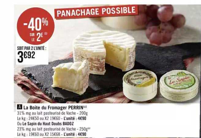 Promo La Boîte Du Fromager Perrin Ou Le Sapin Du Haut Doubs Badoz chez ...
