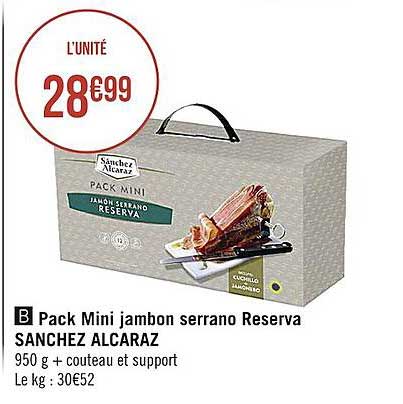 Offre Pack Mini Jambon Serrano Reserva Sanchez Alcaraz chez Casino ...