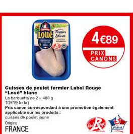 Promo Cuisses De Poulet Fermier Label Rouge "loué" Blanc chez Monoprix ...