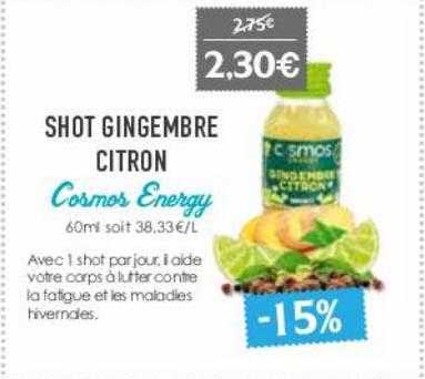 Promo Shot Gingembre Citron Cosmos Energy chez Naturalia - iCatalogue.fr