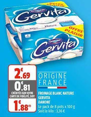 Promo Fromage Blanc Nature Gervita Danone chez Coccimarket - iCatalogue.fr