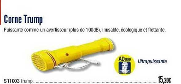 Promo Corne Trump chez Accastillage Diffusion - iCatalogue.fr