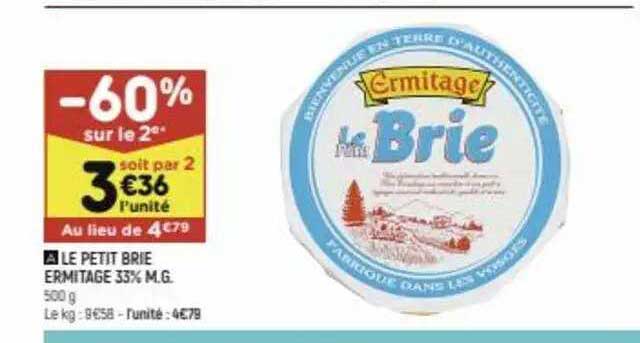 Promo Le Petit Brie Ermitage 33% M.g. chez Leader Price - iCatalogue.fr