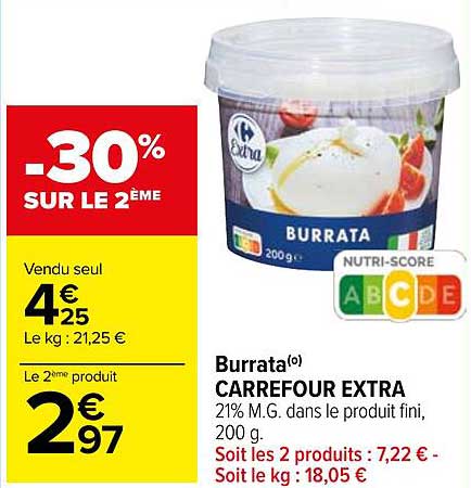 Promo Burrata Carrefour Extra chez Carrefour - iCatalogue.fr