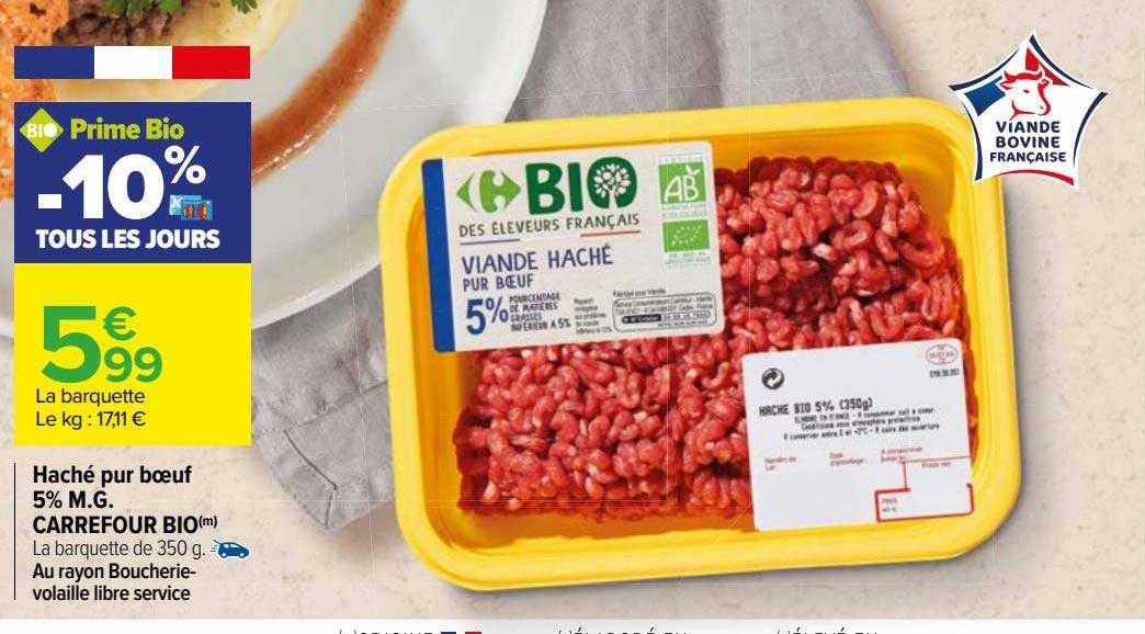 Promo Haché Pur Bœuf 5% M.g. Carrefour Bio chez Carrefour - iCatalogue.fr