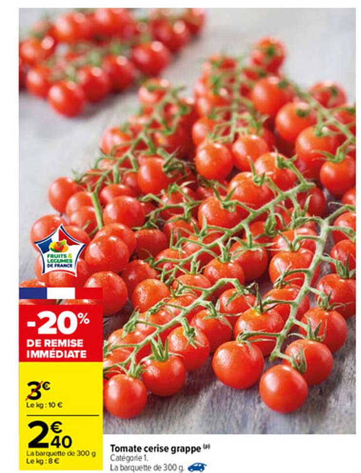 Promo Tomate Cerise Grappe chez Carrefour - iCatalogue.fr