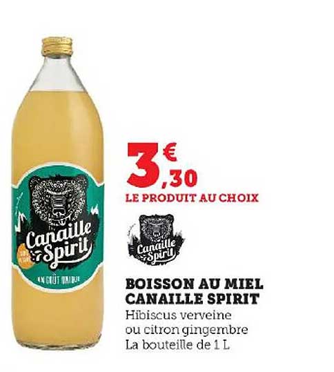 Promo Boisson Au Miel Canaille Spirit chez Hyper U - iCatalogue.fr