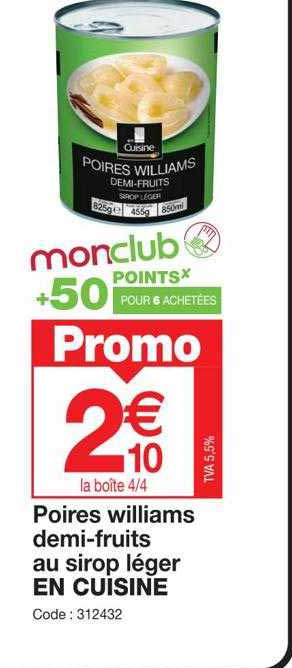 Promo Poires Williams Demi-fruits Au Sirop Léger En Cuisine chez Promocash - iCatalogue.fr