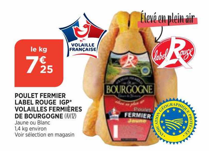 Promo Poulet Fermier Label Rouge Igp Volailles Fermières De Bourgogne ...