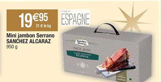 Promo Mini Jambon Serrano Sanchez Alcaraz chez Cora - iCatalogue.fr