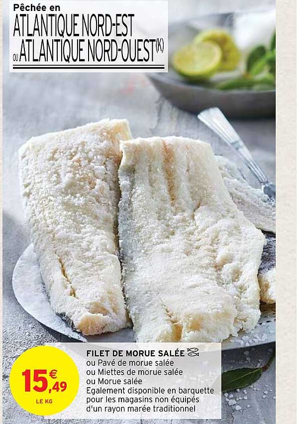 Promo Filet De Morue Salée chez Intermarché - iCatalogue.fr