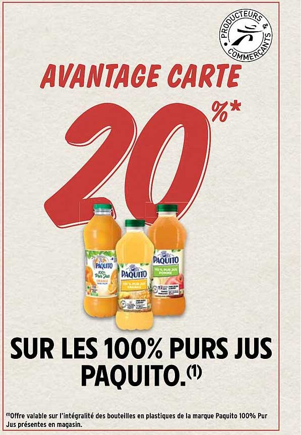 Promo Les 100% Purs Jus Paquito chez Intermarché Hyper - iCatalogue.fr