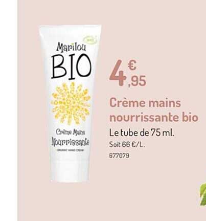 Promo Marilou Crème Mains Nourrissante Bio chez Botanic - iCatalogue.fr