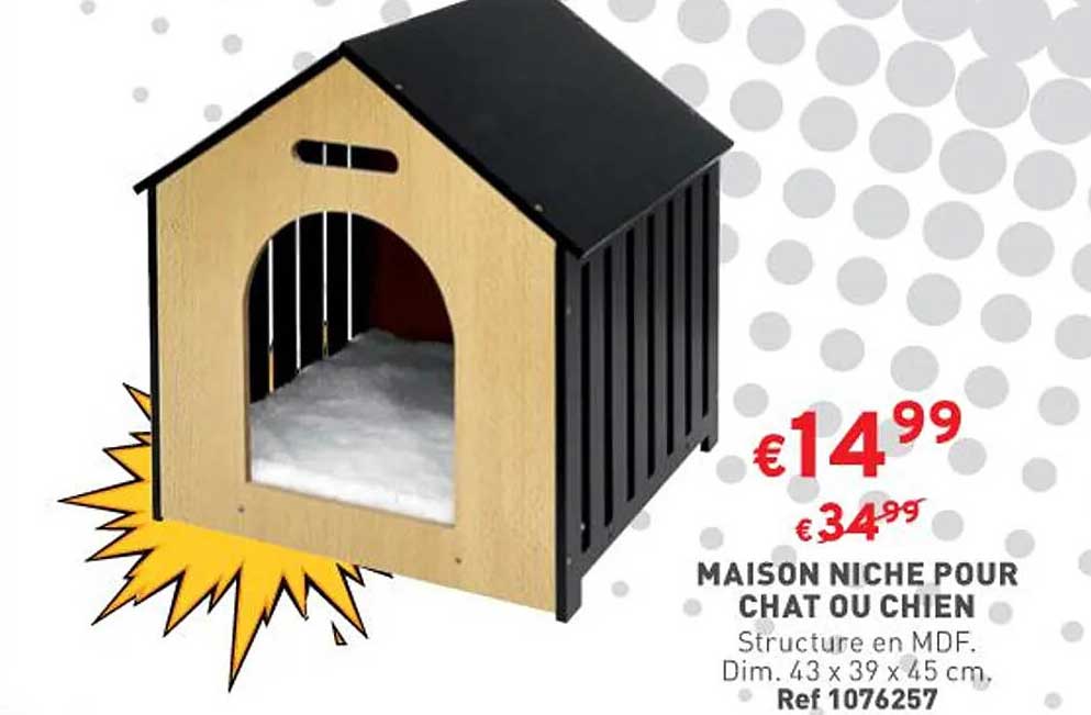 Promo Maison Niche Pour Chat Ou Chien chez Trafic - iCatalogue.fr