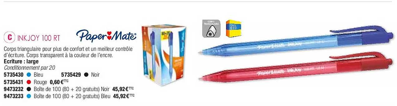 Promo Ink Joy 100 Rt Paper Mate chez Plein ciel - iCatalogue.fr