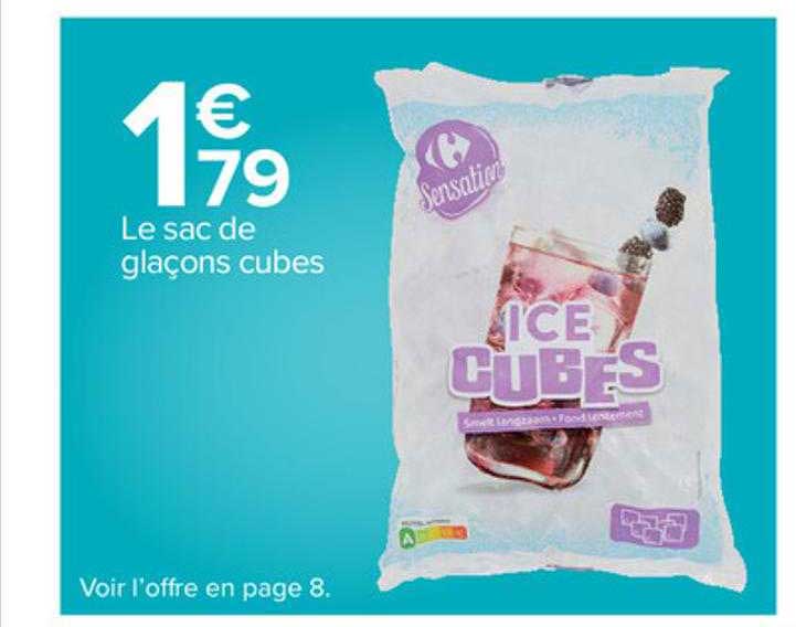 Promo Le Sac De Glaçons Cubes chez Carrefour - iCatalogue.fr
