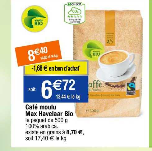 Promo Café Moulu Max Havelaar Bio chez Migros France - iCatalogue.fr