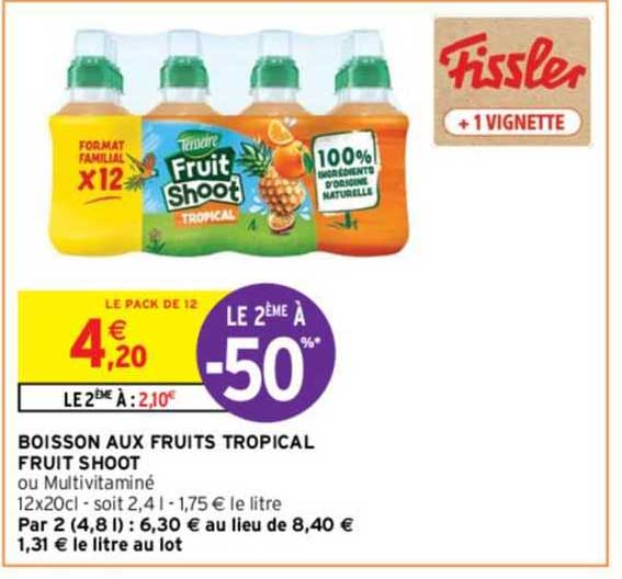 Promo Boisson Aux Fruits Tropical Fruit Shoot chez Intermarché ...