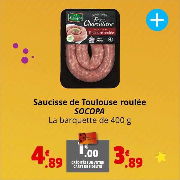 Promo Saucisse De Toulouse Roulée Socopa chez Coccinelle Express - iCatalogue.fr