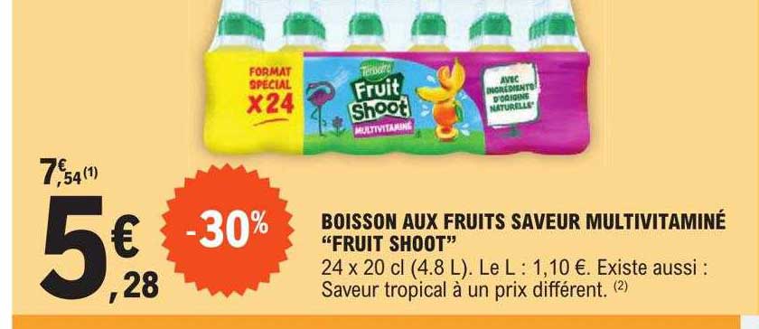 Promo Boisson Aux Fruits Saveur Multivitaminé "fruit Shoot" chez E ...