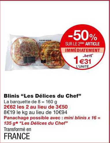 Promo Blinis "les Delices Du Chef" chez Monoprix - iCatalogue.fr