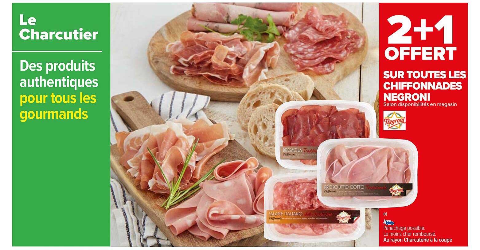 Promo Chiffonnades Negroni chez Carrefour - iCatalogue.fr