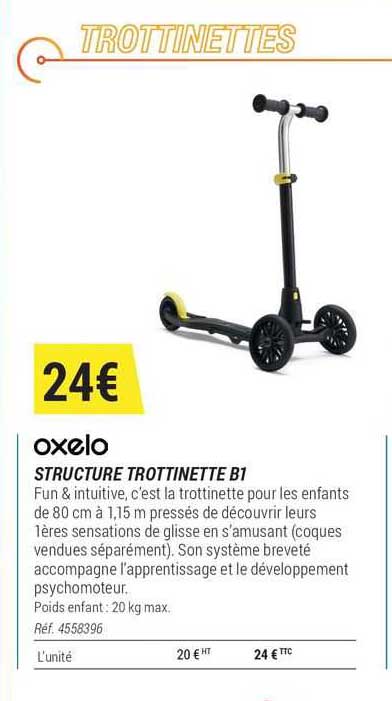 Promo Structure Trottinette B1 Oxelo chez Decathlon - iCatalogue.fr