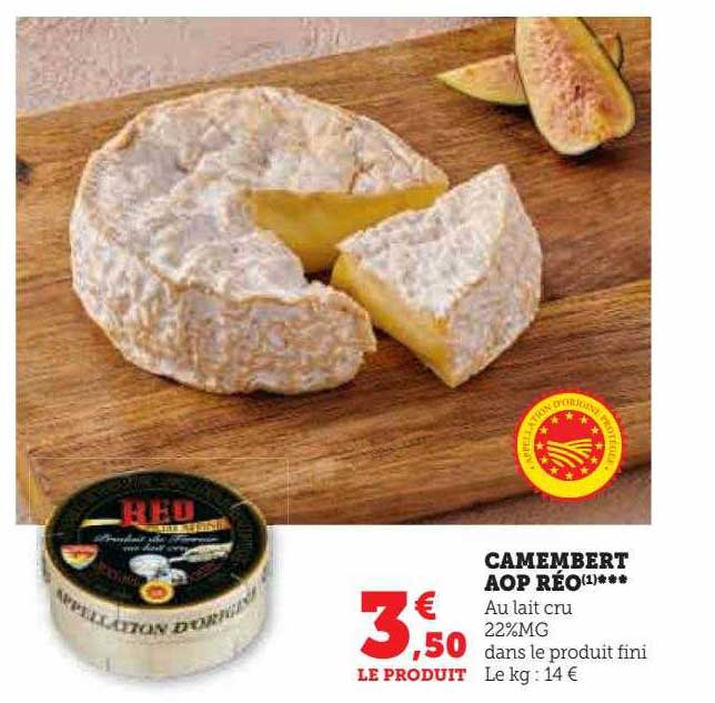 Promo Camembert Aop Réo chez U Express - iCatalogue.fr